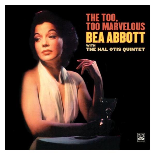 商品発送元：Clara MusicCD・DVD・楽器■アーティスト：Bea Abbott■ラインナップ：Bea Abbott (vocals, on #1-16), Hal Otis (violin), Joe Vito (accordio...