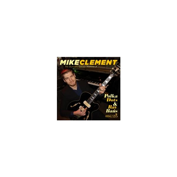 商品発送元：Clara MusicCD・DVD・楽器ニューオーリンズを拠点に活動するギタリスト、Mike ClementがCellar Liveに帰還。ジャズの境界線を軽やかに飛び越える彼独自のスタイルは、ビバップの熱量とグレート・アメリカ...