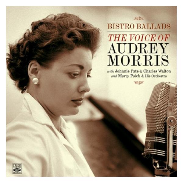 商品発送元：Clara MusicCD・DVD・楽器■アーティスト：Audrey Morris■ラインナップ：Personnel on "Bistro Ballads":Audrey Morris, vocals and piano; Jo...