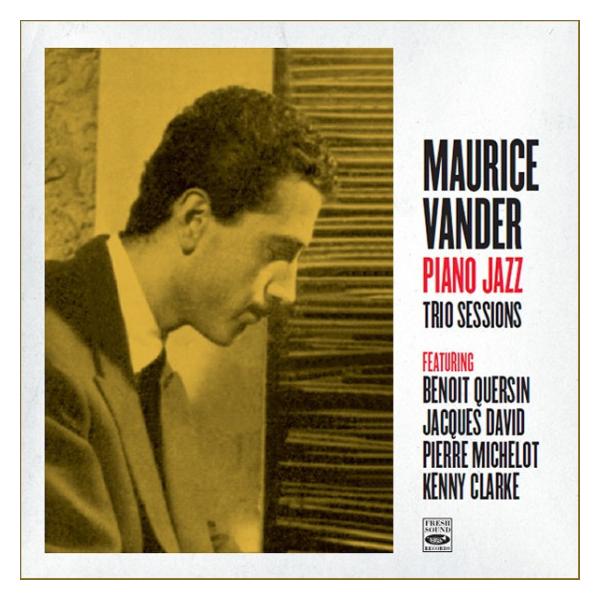 商品発送元：Clara MusicCD・DVD・楽器■アーティスト：Maurice Vander■ラインナップ：Personnel on #1-12:Maurice Vander, piano; Benoit Quersin, bass; ...