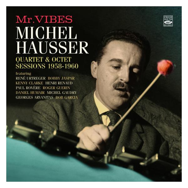 商品発送元：Clara MusicCD・DVD・楽器■アーティスト：Michel Hausser■ラインナップ：Personnel on CD 1:Tracks #1-10: Micher Hausser, vibes; Henri Ren...