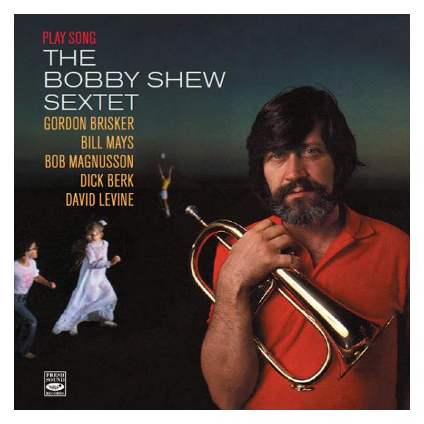 商品発送元：Clara MusicCD・DVD・楽器■アーティスト：The Bobby Shew Sextet■ラインナップ：Bobby Shew - trumpet &amp; flugelhornGordon Brisker - ten...