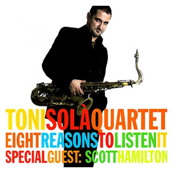 商品発送元：Clara MusicCD・DVD・楽器■アーティスト：Toni Sola Quartet■ラインナップ：Toni Sol&amp;#224; - tenor saxophoneScott Hamilton - tenor sa...