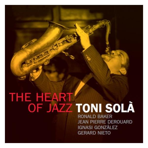 商品発送元：Clara MusicCD・DVD・楽器■アーティスト：Toni Sola■ラインナップ：Toni Sola (tenor sax)Ronald Baker (trumpet on #1,5 &amp; 8; vocals on...