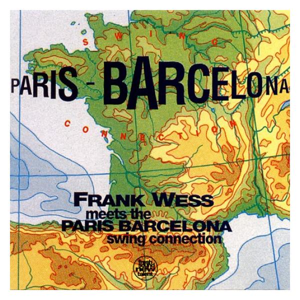 商品発送元：Clara MusicCD・DVD・楽器■アーティスト：Paris Barcelona Swing Connection feat. Frank Wess■ラインナップ：Frank Wess  - tenor saxophone...