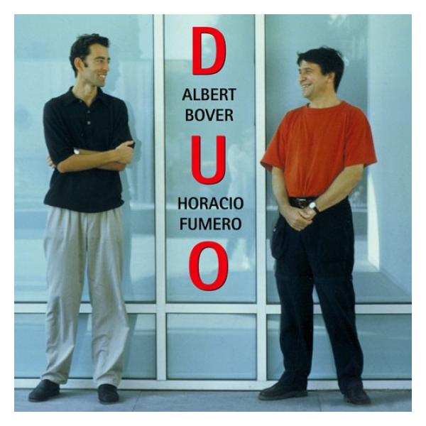 商品発送元：Clara MusicCD・DVD・楽器■アーティスト：Alber Bover &amp; Horacio Fumero■ラインナップ：Albert Bover - pianoHoracio Fumero - bass■曲目：0...