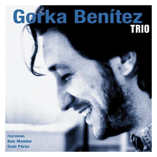 商品発送元：Clara MusicCD・DVD・楽器■アーティスト：Gorka Benitez Trio■ラインナップ：Gorka Ben&amp;#237;tez - tenor saxophoneRaim&amp;#243;n Ferr...