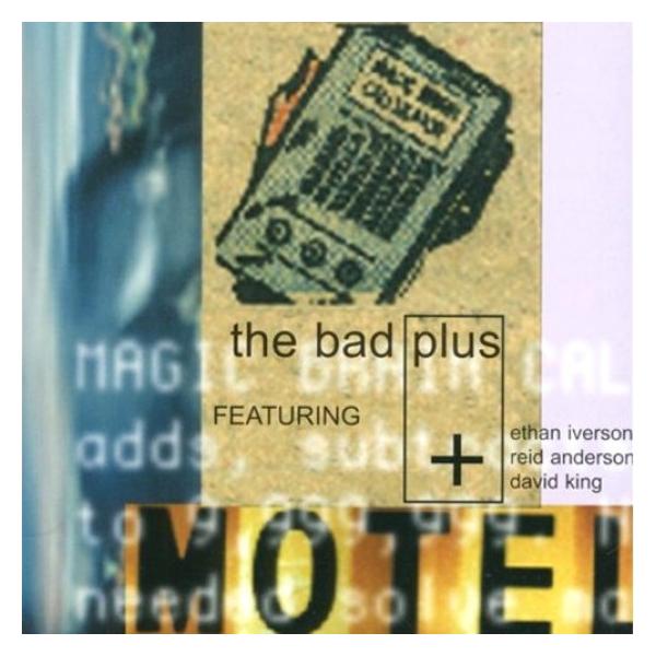 商品発送元：Clara MusicCD・DVD・楽器■アーティスト：The Bad Plus■ラインナップ：Ethan Iverson - pianoReid Anderson - bassDavid King - drums■曲目：01....