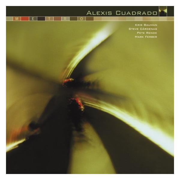 商品発送元：Clara MusicCD・DVD・楽器■アーティスト：Alexis Cuadrado■ラインナップ：Kris Bauman (sax, cl), Steve C&amp;#225;rdenas (g), Pete Rende ...