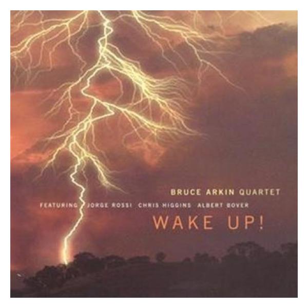 商品発送元：Clara MusicCD・DVD・楽器■アーティスト：Bruce Arkin Quartet■ラインナップ：Bruce Arkin - tenor &amp; soprano saxophones, tambourineAlb...