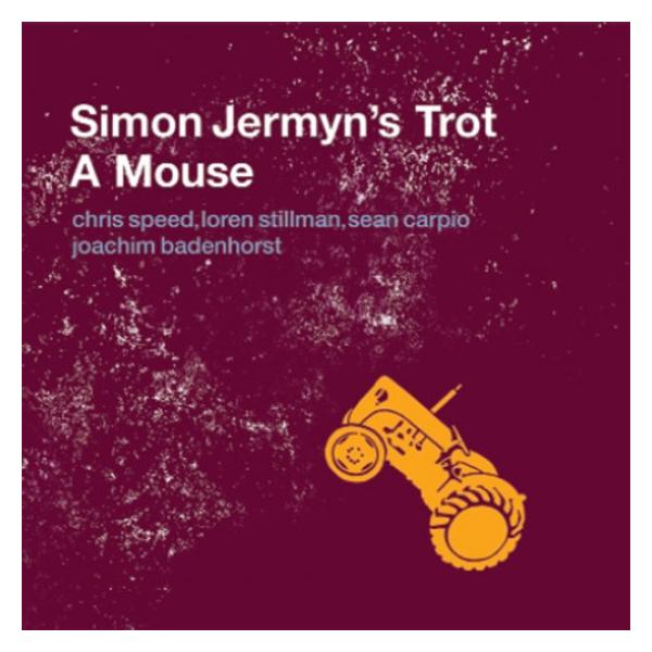 商品発送元：Clara MusicCD・DVD・楽器■アーティスト：Simon Jermyn■ラインナップ：Simon Jermyn (b, g), Chris Speed (ts, cl), Loren Stillman (as), Se...