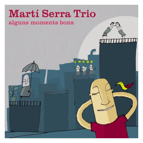 商品発送元：Clara MusicCD・DVD・楽器■アーティスト：Mart&amp;#237; Serra Trio■ラインナップ：Mart&amp;#237; Serra - tenor saxophoneRai Ferrer - ba...