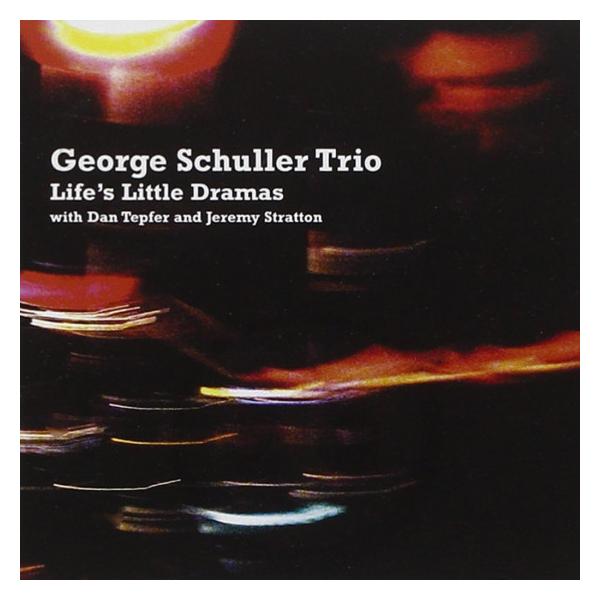 商品発送元：Clara MusicCD・DVD・楽器■アーティスト：George Schuller■ラインナップ：George Schuller - drumsDan Tepfer - pianoJeremy Stratton - bass...