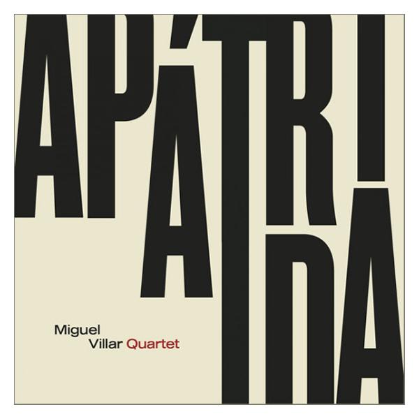商品発送元：Clara MusicCD・DVD・楽器■アーティスト：Miguel Villar Quartet■ラインナップ：Miguel Villar - tenor &amp; soprano saxophones, vocalsTon...