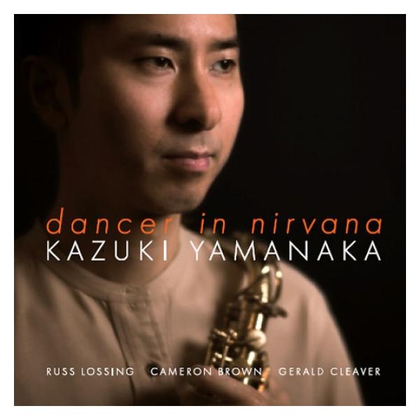 商品発送元：Clara MusicCD・DVD・楽器■アーティスト：Kazuki Yamanaka■ラインナップ：Kazuki Yamanaka - alto sax, soprano saxophonesRuss Lossing - pi...
