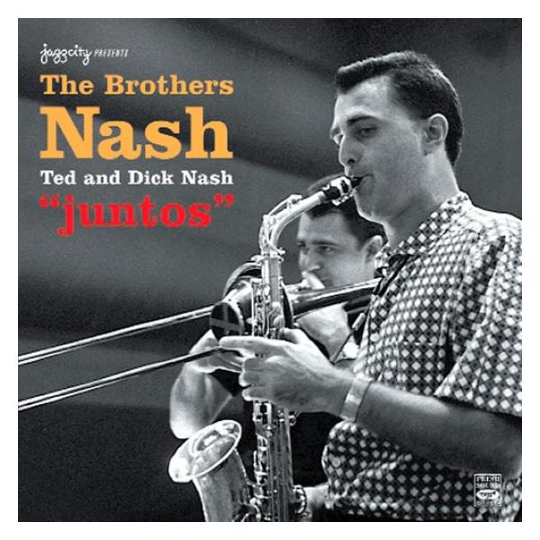 商品発送元：Clara MusicCD・DVD・楽器■アーティスト：The Brothers Nash - Juntos■ラインナップ：Tracks #1-6: Ted Nash (as, ts, fl, piccolo), Dick Na...