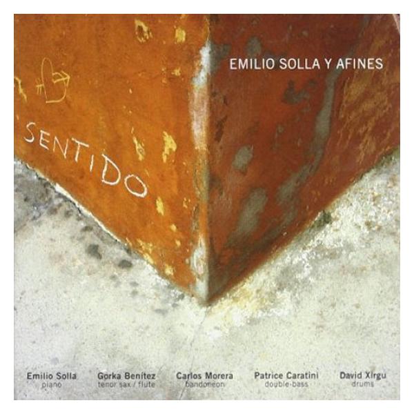 商品発送元：Clara MusicCD・DVD・楽器■アーティスト：Emilio Solla Y Afines■ラインナップ：Emilio Solla - pianoGorka Ben&amp;#237;tez - tenor saxoph...