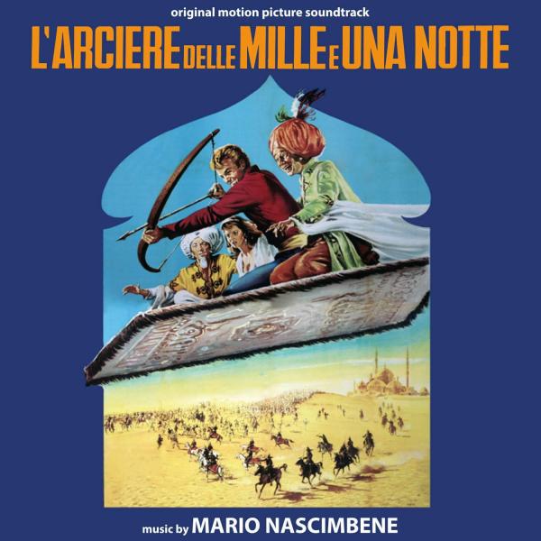 商品発送元：Clara MusicCD・DVD・楽器■アーティスト：Mario Nascimbene■曲目：L'Arciere Delle Mille E Una Notte (Mono)1. L'Arciere Delle Mille E...