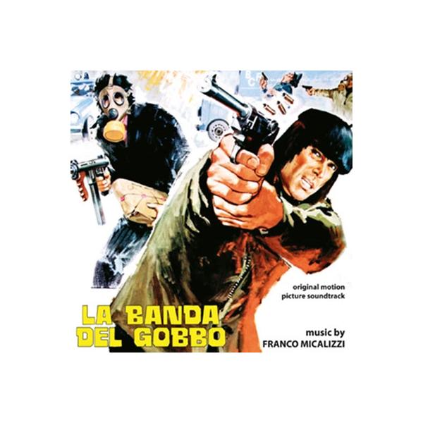 商品発送元：Clara MusicCD・DVD・楽器■アーティスト：Franco Micalizzi■曲目：1. La Banda Del Gobbo (Seq.1 - Titoli)2. La Banda Del Gobbo (Seq.2...