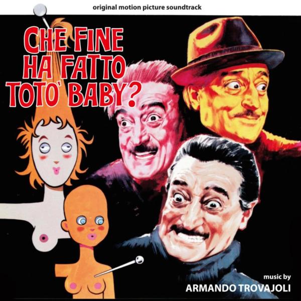 商品発送元：Clara MusicCD・DVD・楽器■アーティスト：Armando Trovajoli■曲目：＜Che Fine Ha Fatto Tot&amp;#243; Baby?＞    1. Che Fine Ha Fatto T...
