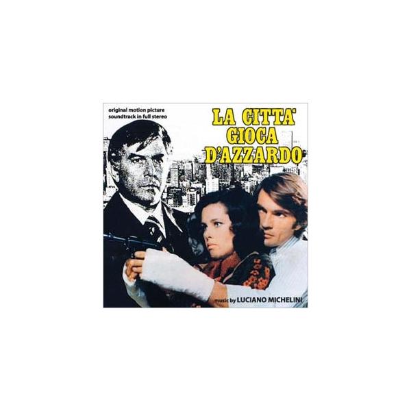 商品発送元：Clara MusicCD・DVD・楽器■アーティスト：Luciano Michelini■曲目：1. La Citta Gioca D'azzardo (seq.1-titoli) (2:08)2. seq.2 (2:00)3...