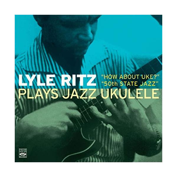 商品発送元：Clara MusicCD・DVD・楽器■アーティスト：Lyle Ritz■ラインナップ：Personnel on "How About Uke":Don Shelton (fl), Lyle Ritz (ukulele), R...
