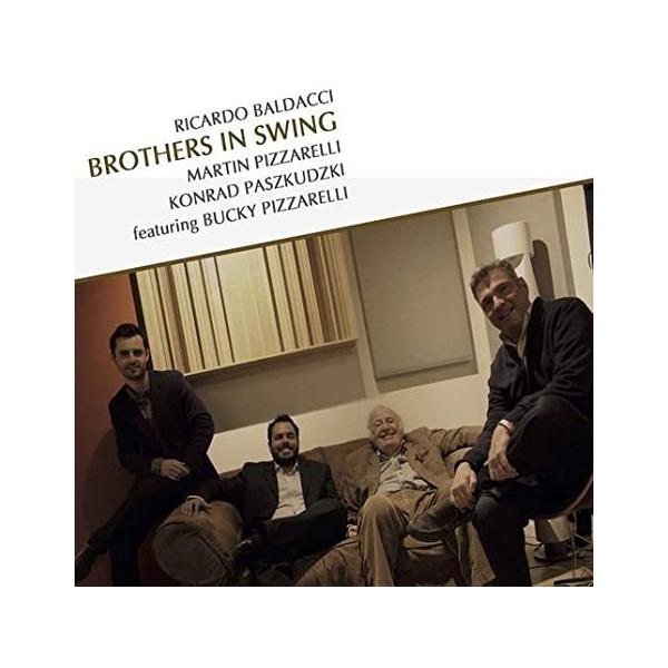 商品発送元：Clara MusicCD・DVD・楽器■ラインナップ：Ricardo Baldacci(g/voc)Martin Pizzarelli(b)Konrad Paszkudzki(p) Bucky Pizzarelli(g)■曲目...