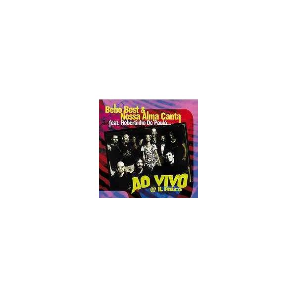商品発送元：Clara MusicCD・DVD・楽器■ラインナップ：Bebo Best (b)Rosinha (voc)Roberto De Paula (g)Renato Greco (g)Ivan Zuccarato (org,keyb...