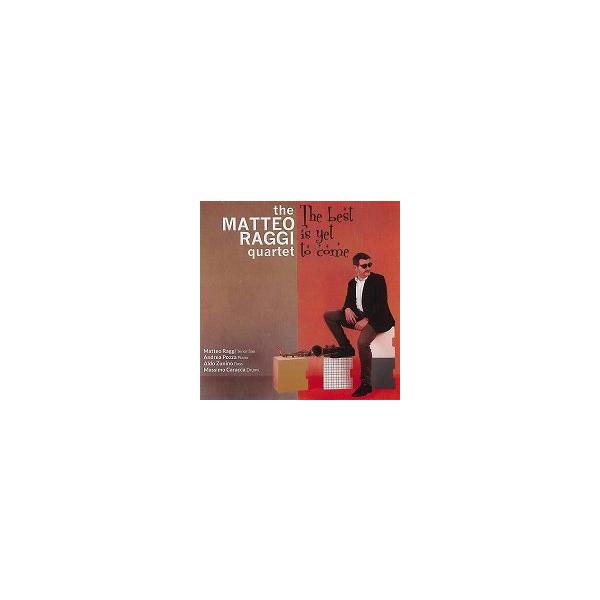 商品発送元：Clara MusicCD・DVD・楽器■ラインナップ：Matteo Raggi - tenor saxAndrea Pozza - pianoAldo Zunino - double bassMassimo Caracca -...