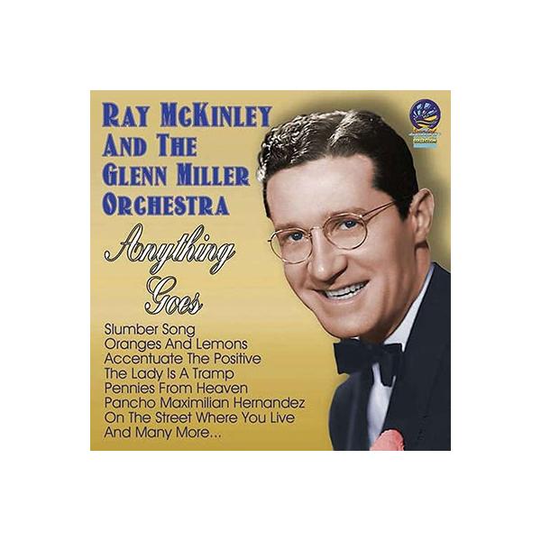 商品発送元：Clara MusicCD・DVD・楽器■アーティスト：Ray Mckinley And The Glenn Miller Orchestra■曲目： 1. BBC announcer 2. Oranges And Lemons...