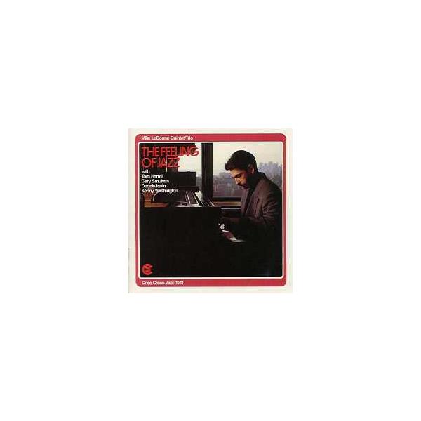 商品発送元：Clara MusicCD・DVD・楽器■アーティスト：Mike LeDonne Quintet-Trio■ラインナップ：Mike LeDonne - pianoTom Harrell - trumpet, flugelhorn...