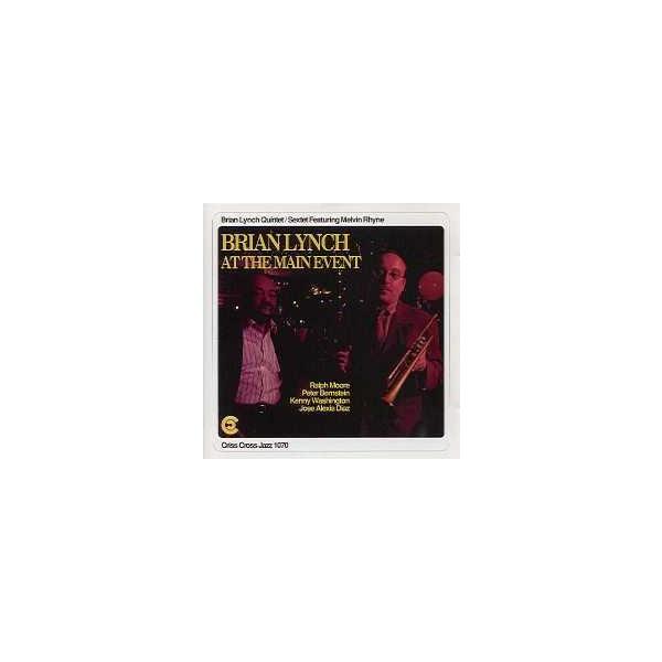 商品発送元：Clara MusicCD・DVD・楽器■アーティスト：Brian Lynch Quintet-Sextet■ラインナップ：Brian Lynch - trumpetRalph Moore - tenor saxophonePe...