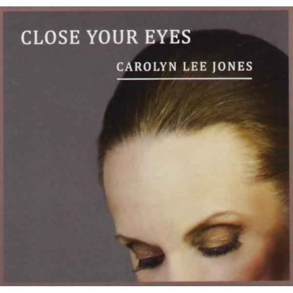 商品発送元：Clara MusicCD・DVD・楽器■ラインナップ：Carolyn Lee Jones - vocalsBrad Williams - piano 1-3, 5, 6, 8, 9, 11,12; synthesizer 12...