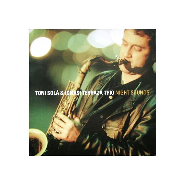 商品発送元：Clara MusicCD・DVD・楽器■アーティスト：Toni Sola &amp; Ignasi Terraza Trio■レーベル：Swit Records北海道発★クララミュージック Clara Musicは、ジャズ、サ...