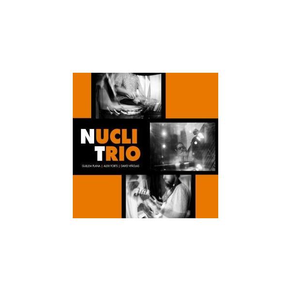 商品発送元：Clara MusicCD・DVD・楽器■アーティスト：Nucli Trio■ラインナップ：Guillem Plana - guitarAleix Forts - doublebassDavid Vinolas - drums■...