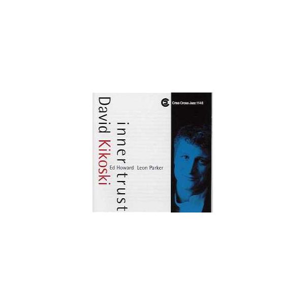 商品発送元：Clara MusicCD・DVD・楽器■アーティスト：David Kikoski Trio■ラインナップ：David Kikoski - pianoEd Howard - bassLeon Parker - drums■曲目：...