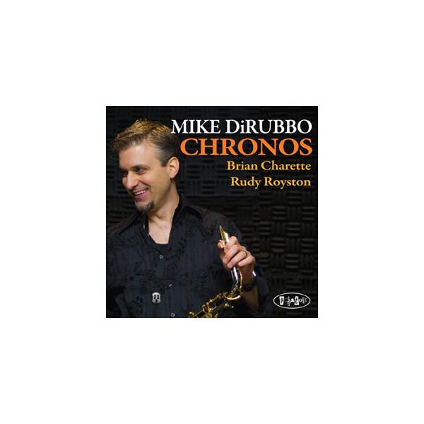 商品発送元：Clara MusicCD・DVD・楽器■アーティスト：Mike Dirubbo■ラインナップ：Mike DiRubbo - saxophonesBrian Charette - OrganRudy Royston- drums...