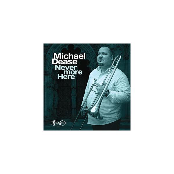 商品発送元：Clara MusicCD・DVD・楽器■アーティスト：Michael Dease■ラインナップ：Michael Dease - trombone, tenor sax 2Steve Wilson - alto &amp; so...