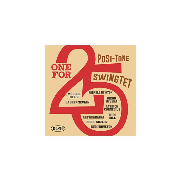 商品発送元：Clara MusicCD・DVD・楽器■アーティスト：Posi-Tone Swingtet■ラインナップ：Farnell Newton - trumpetPatrick Cornelius - alto saxDiego Ri...