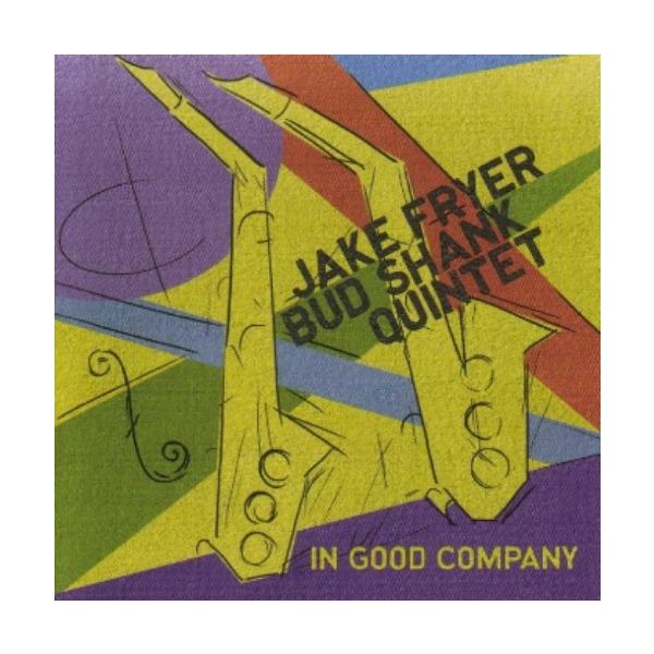 商品発送元：Clara MusicCD・DVD・楽器■アーティスト：Jake Fryer-Bud Shank Quintet■ラインナップ：Jake Fryer - alto saxophoneBud Shank - alto saxoph...