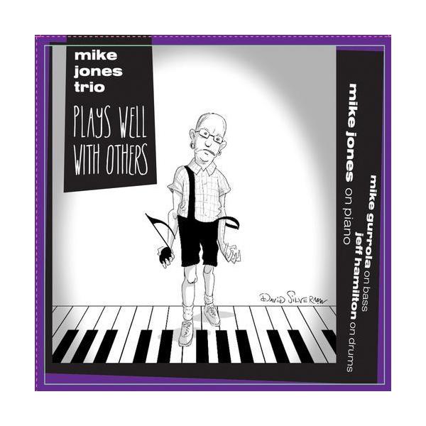 商品発送元：Clara MusicCD・DVD・楽器■アーティスト：Mike Jones Trio■ラインナップ：Mike Jones - pianoMike Gurrola - bassJeff Hamilton - drums■曲目：1...