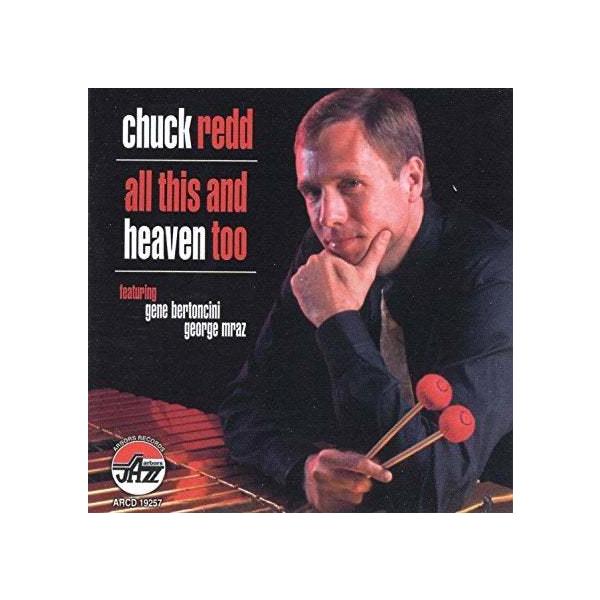 商品発送元：Clara MusicCD・DVD・楽器■アーティスト：Chuck Redd■ラインナップ：Chuck Redd - vibraphoneKen Peplowski- tenor saxophone, clarinetGene ...