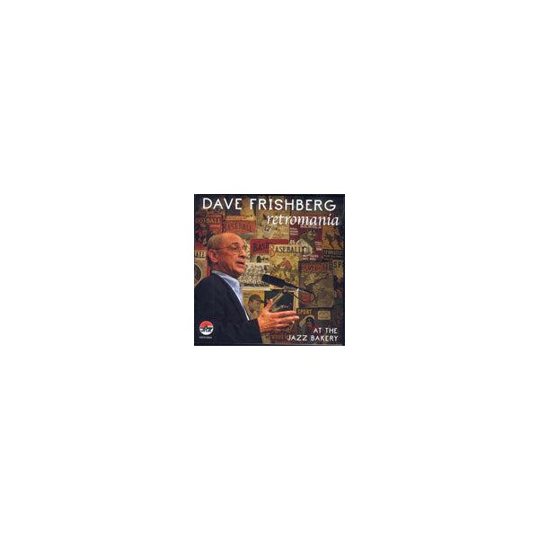 商品発送元：Clara MusicCD・DVD・楽器■アーティスト：Dave Frishberg (solo piano &amp; vocal)■曲目：1. Can't Take You Nowhere2. Useless Waltz3....