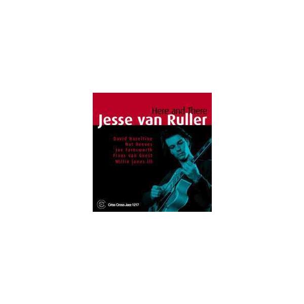 商品発送元：Clara MusicCD・DVD・楽器■アーティスト：Jesse van Ruller Quartet-Trio■ラインナップ：Jesse van Ruller - guitarDavid Hazeltine - pianoN...