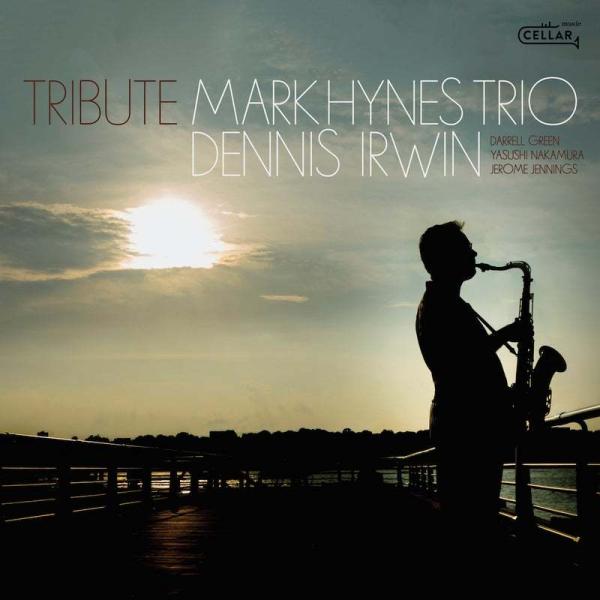 商品発送元：Clara MusicCD・DVD・楽器■アーティスト：Mark Hynes Trio &amp; Dennis Irwin■ラインナップ：Mark Hynes - tenor saxophoneDennis Irwin - b...