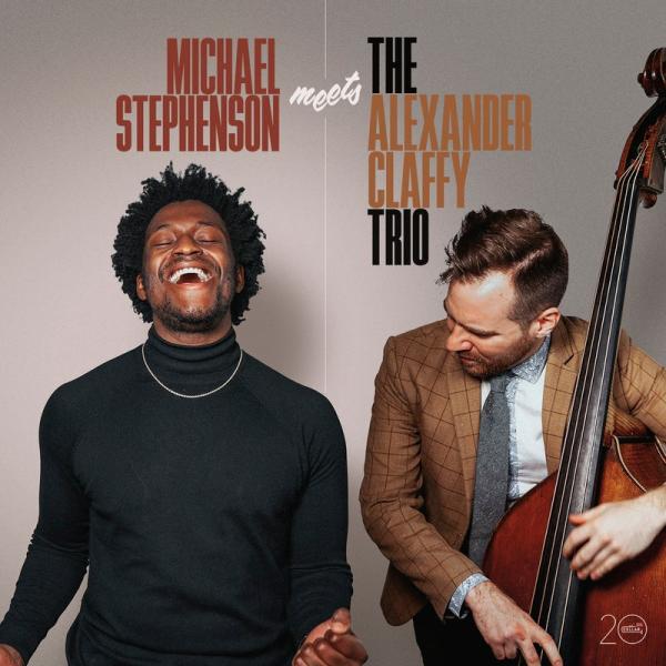 商品発送元：Clara MusicCD・DVD・楽器■アーティスト：Michael Stephenson■ラインナップ：Michael Stephenson - voice/tenor saxophoneAlexander Claffy -...