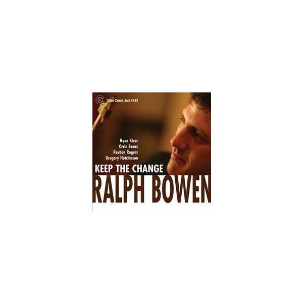 商品発送元：Clara MusicCD・DVD・楽器■アーティスト：Ralph Bowen Quintet■ラインナップ：Ralph Bowen - tenor &amp; soprano saxophonesRyan Kisor - tr...
