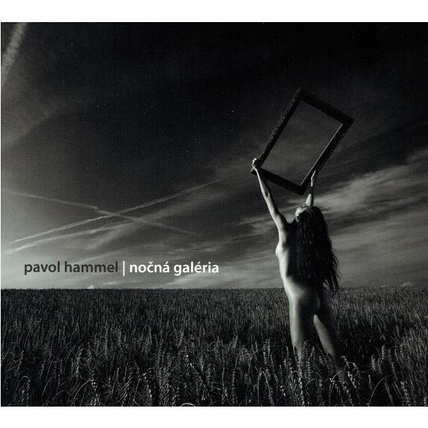 商品発送元：Clara MusicCD・DVD・楽器■アーティスト：Pavol Hammel■曲目：1. Dotkol som sa tvojej du&amp;#353;e2. No&amp;#269;n&amp;#225; gal&am...