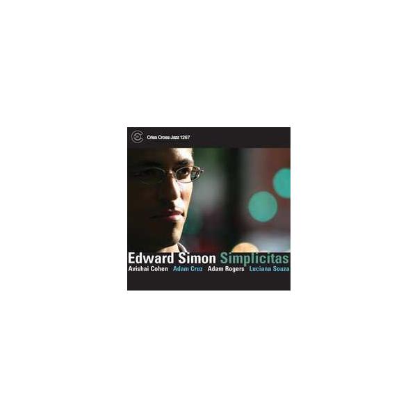 商品発送元：Clara MusicCD・DVD・楽器■アーティスト：Edward Simon■ラインナップ：Edward Simon - pianoAvishai Cohen - bassAdam Cruz - drums, steel d...
