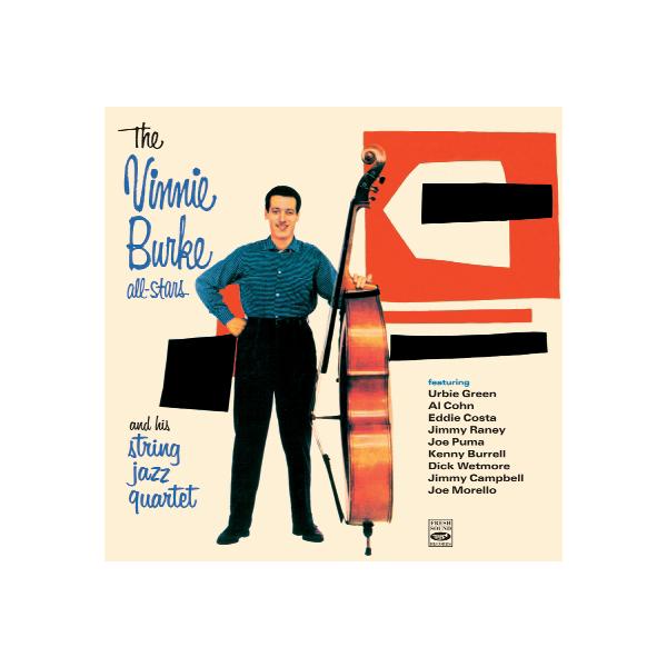 商品発送元：Clara MusicCD・DVD・楽器■ラインナップ：The Vinnie Burke All-Stars (#1-9): Collective personnel: Eddie Costa (p); Urbie Green ...